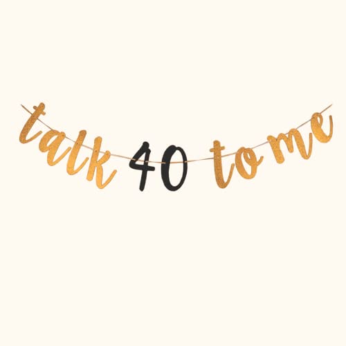 Talk 40 to Me Banner Happy 40th Birthday Banner/Paper Sign for Men/Women's 40th Birthday /Anniversary Party Decorations/Cheers to 40 Years Party Decorations