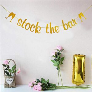 Stock the Bar Banner, Bubbly Bar Decor Sign, Wedding Bubbly Bar, Birthday, Bridal Shower, Bachelorette Party Banners, Gold Glitter