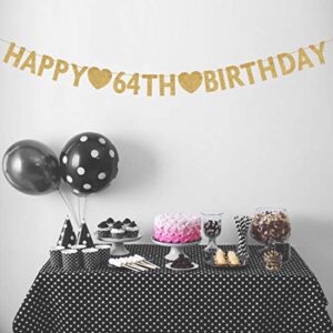 Gold Happy 64th Birthday Banner, Glitter 64 Years Old Woman or Man Party Decorations, Supplies