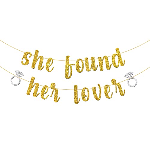 MonMon & Craft She Found Her Lover Banner/Engagement/Bride to Be Banner/Wedding/Bachelorette Party Decorations Supplies/Gold Glitter