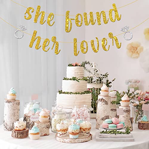 MonMon & Craft She Found Her Lover Banner/Engagement/Bride to Be Banner/Wedding/Bachelorette Party Decorations Supplies/Gold Glitter