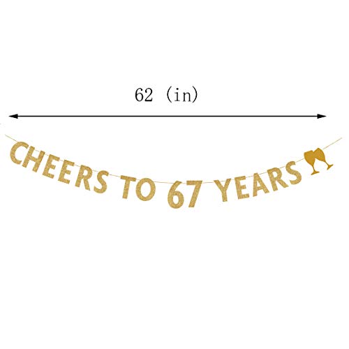 MAGJUCHE Gold glitter Cheers to 67 years banner,67th birthday party decorations