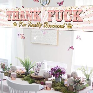 Large Thank Fuck I'm Finally Divorced Banner,Divorce Party Decorations Supplies,Just Divorce Finally Divorce Large Banner Backdrop,Divorce Freedom Newly Single Lawn Sign Yard Sign 9.8x1.6 Feet