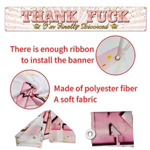 Large Thank Fuck I'm Finally Divorced Banner,Divorce Party Decorations Supplies,Just Divorce Finally Divorce Large Banner Backdrop,Divorce Freedom Newly Single Lawn Sign Yard Sign 9.8x1.6 Feet