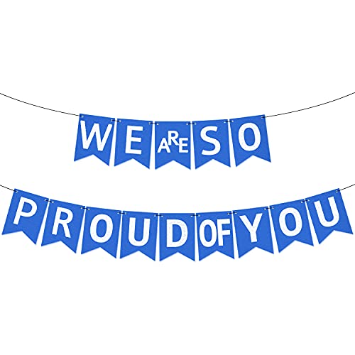 We Are So Proud of You Banner - Felt, NO DIY, Large 10 Feet | Blue and White Graduation Decorations 2023 | Graduation Banner for Class of 2023 Decorations | Nurse Graduation Party Decorations 2023