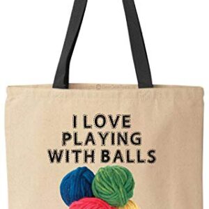 BeeGeeTees I Love Playing With Balls Funny Crochet Knitting Yarn Bag Reusable Knitting Bag