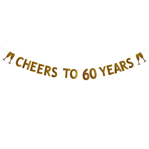 CHEERS TO 60 YEARS Banner for 60th Birthday/Wedding Anniversary Party Decorations Pre-strung No Assembly Required Gold Glitter Paper Garlands Banner Backdrops Letters Gold Betteryanzi