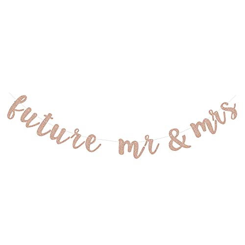 Rose Gold Glittery Future Mr & Mrs Banner for Engagement Bridal Shower and Groom Party Bunting Decorations