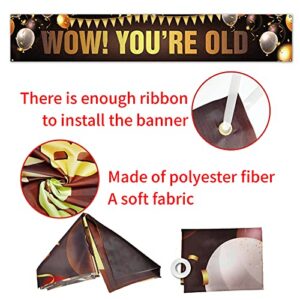 Large Wow!You're Old Banner Backdrop,Happy Birthday Banner For 50th 60th 70th 80th,Funny Interesting Birthday Party Decorations Supplies Lawn Sign Yard Sign Porch Sign Outdoor Backdrop 9.8x1.6 Feet