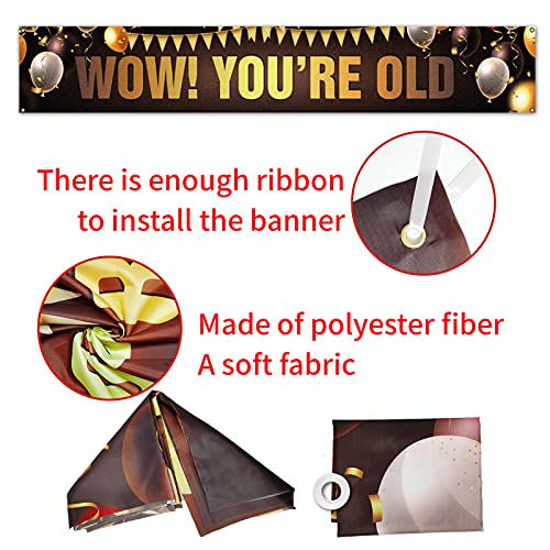 Large Wow!You're Old Banner Backdrop,Happy Birthday Banner For 50th 60th 70th 80th,Funny Interesting Birthday Party Decorations Supplies Lawn Sign Yard Sign Porch Sign Outdoor Backdrop 9.8x1.6 Feet