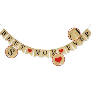 SWYOUN Burlap Best Mom Ever Banner Mothers Day Party Bunting Garland Decoration Supplies