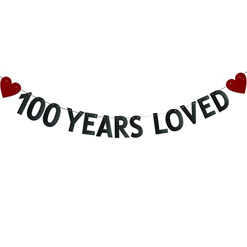 100 YEARS LOVED Banner，Pre-strung，100th Birthday / Wedding Anniversary Party Decorations Supplies，Black Glitter Paper Garlands Backdrops, Letters Black Betteryanzi