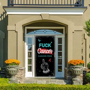 Fuck Cancer Door Banner, Cancer Free Party Door Banner Decorations, I Kicked Cancer's Ass Door Cover Party Decorations