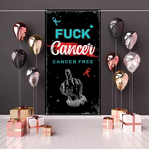 Fuck Cancer Door Banner, Cancer Free Party Door Banner Decorations, I Kicked Cancer's Ass Door Cover Party Decorations