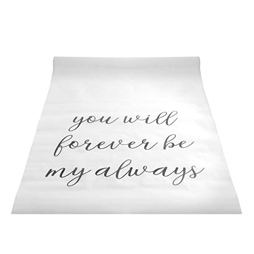 Sparkle and Bash White Aisle Runner for Wedding Ceremony Decorations for Outdoors, You Will Forever Be My Always Aisle Runner (50 x 3 Ft)