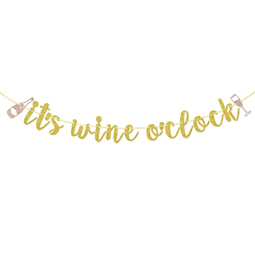 It's Wine O'Clock Banner, Bachelorette, Girl's Weekend, Women's Birthday Party Banner, Wine Themed Party Decor