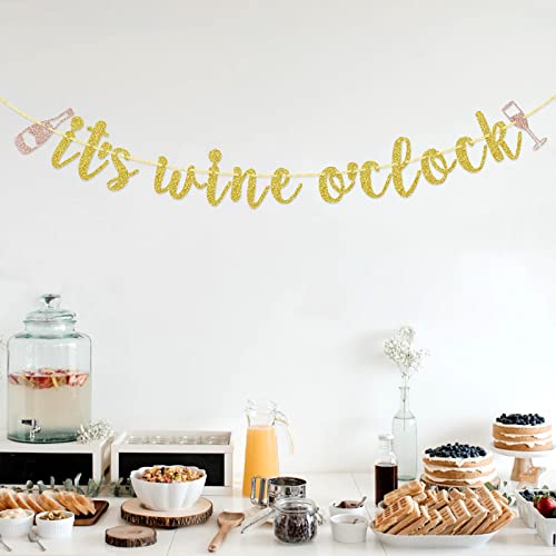 It's Wine O'Clock Banner, Bachelorette, Girl's Weekend, Women's Birthday Party Banner, Wine Themed Party Decor