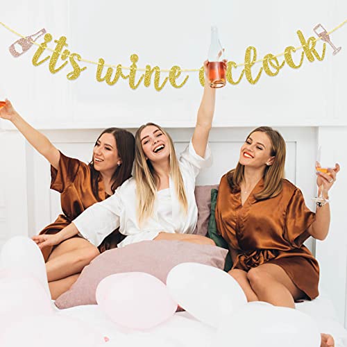 It's Wine O'Clock Banner, Bachelorette, Girl's Weekend, Women's Birthday Party Banner, Wine Themed Party Decor