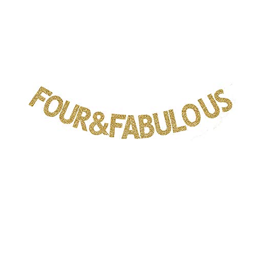 Four&Fabulous Banner, Little Girls/Boys Kids' 4th Birthday Party/The 4th Wedding Anniversary Party Gold Gliter Paper Sign Decorations