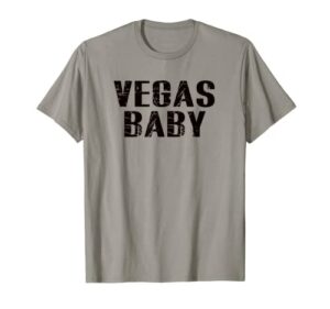 vegas baby las vegas souvenir vacation t shirt