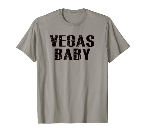 Vegas Baby Las Vegas Souvenir Vacation T Shirt