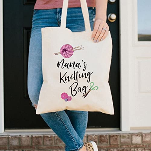 Nana’s Knitting Bag Grandma Knitting Tote Bag Knitting Lover Shopping Bag Nana Canvas Bag (Nanas Knitting Bag)