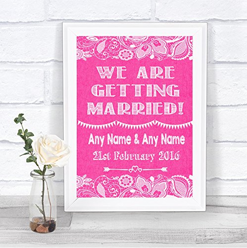 Bright Pink Burlap Lace Effect We are Getting Married Personalized Wedding Sign