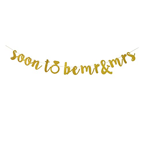 Soon To Be Mr & Mrs Banner, Gold Banner Sign For Bridal Shower, Bachelorette , Wedding, Engagement Party Bunting Decorations