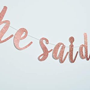 She Said Yes We Said Vegas Banner for Las Vegas Bachelorette Bridal Party Decorations Pre-strung Garland (Rose Gold Glitter)