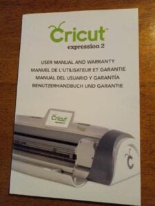 cricut expression 2 user manual and warranty