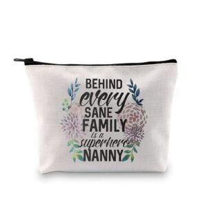 nanny gift nanny appreciation gift thank you gift for grandma behind every sane family is a super hero nanny make up accessory bag (behind every sane family)