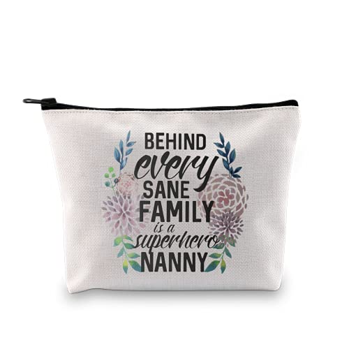 Nanny Gift Nanny Appreciation Gift Thank You Gift for Grandma Behind Every Sane Family is A Super hero Nanny Make Up Accessory Bag (Behind Every Sane Family)