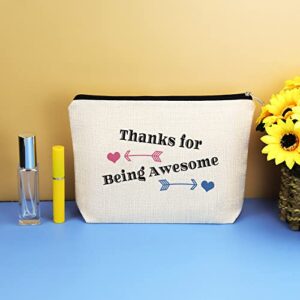 Thank You Gifts for Women Makeup Bag Thank You For Being Awesome Appreciation Christmas Graduation Birthday Gifts for Her Friends Mom Sister Cosmetic Bag Inspirational Gifts Coworker Gifts Boss Gifts