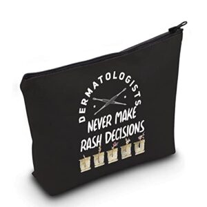 levlo dermatologists cosmetic make up bag dermatology gift dermatologists never make rash decisions makeup zipper pouch bag for dermatology graduation (black dermatologists)