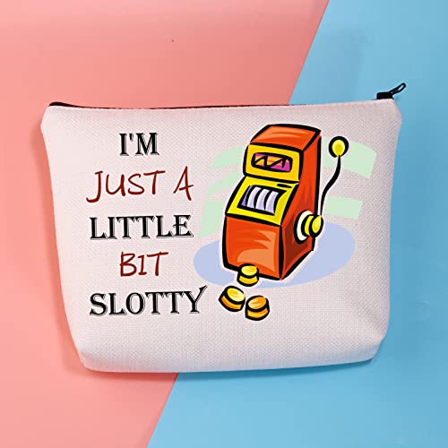 BDPWSS Funny Gambling Makeup Bag Casino Lover Gift I'm Just a Little Bit Slotty Slot Machine Zipper Pouch For Gambler Gift (Just Slotty)