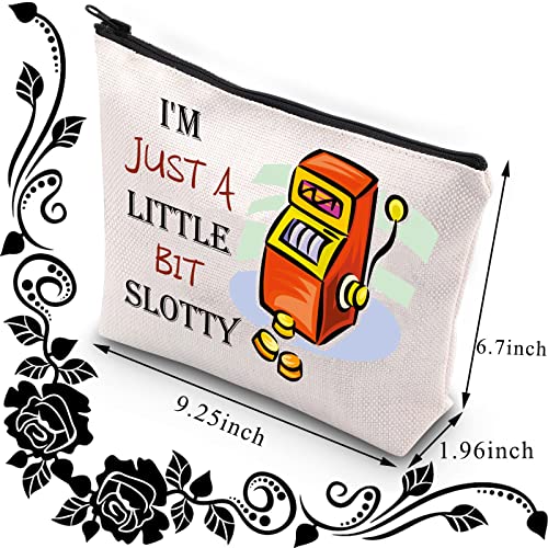 BDPWSS Funny Gambling Makeup Bag Casino Lover Gift I'm Just a Little Bit Slotty Slot Machine Zipper Pouch For Gambler Gift (Just Slotty)