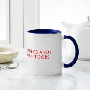 CafePress I M Left Handed And I Hate Your Scissors Opt Red 5 Ceramic Coffee Mug, Tea Cup 11 oz