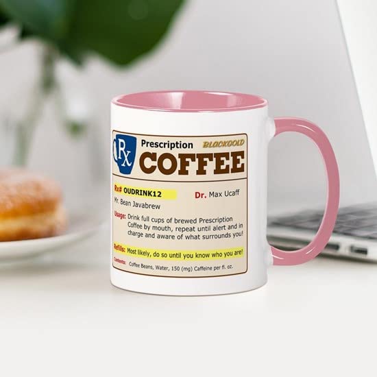 CafePress Prescription Coffee Mug Ceramic Coffee Mug, Tea Cup 11 oz