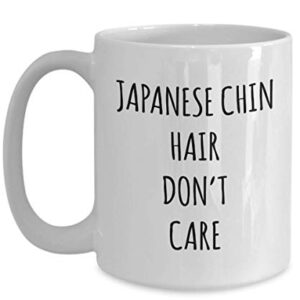 Funny Japanese Chin Hair Don't Care Coffee Mug Tea Cup Mug for Dog Lovers Gag Mug for Men and Women