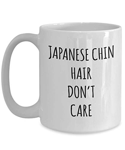 Funny Japanese Chin Hair Don't Care Coffee Mug Tea Cup Mug for Dog Lovers Gag Mug for Men and Women