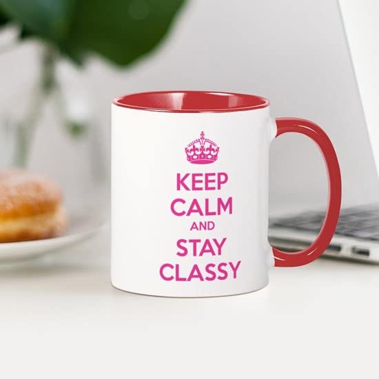 CafePress Keep Calm And Stay Classy Mug Ceramic Coffee Mug, Tea Cup 11 oz