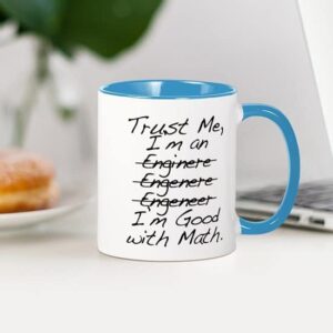 CafePress Trust Me, I'm An Engineer Funny Mugs Ceramic Coffee Mug, Tea Cup 11 oz