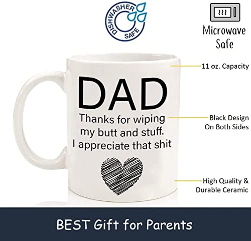 Funny Coffee Mug Fathers Day Gift | Dad Thanks For Wiping My Butt And Stuff | Birthday Christmas Gifts For Dad | Coffee Cup Travel Mug Glass Stein | Christmas Present