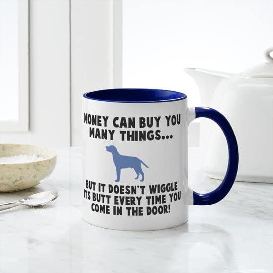 CafePress Money Can't Wiggle Its Butt Mug Ceramic Coffee Mug, Tea Cup 11 oz