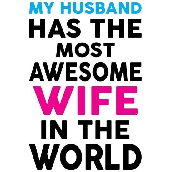 CafePress My Husband Has The Most Awesome Wife In The World Ceramic Coffee Mug, Tea Cup 11 oz