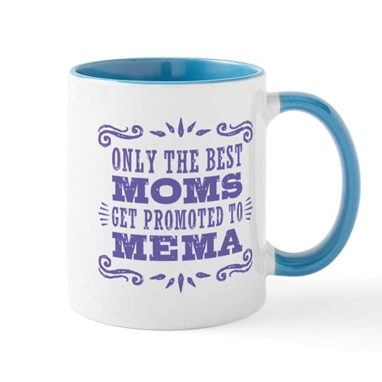 CafePress The Best Moms Get Promoted To Mema Mug Ceramic Coffee Mug, Tea Cup 11 oz