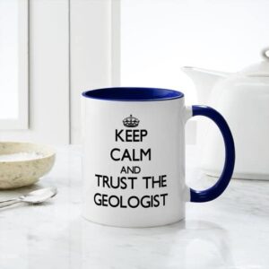 CafePress Keep Calm And Trust The Geologist Mugs Ceramic Coffee Mug, Tea Cup 11 oz