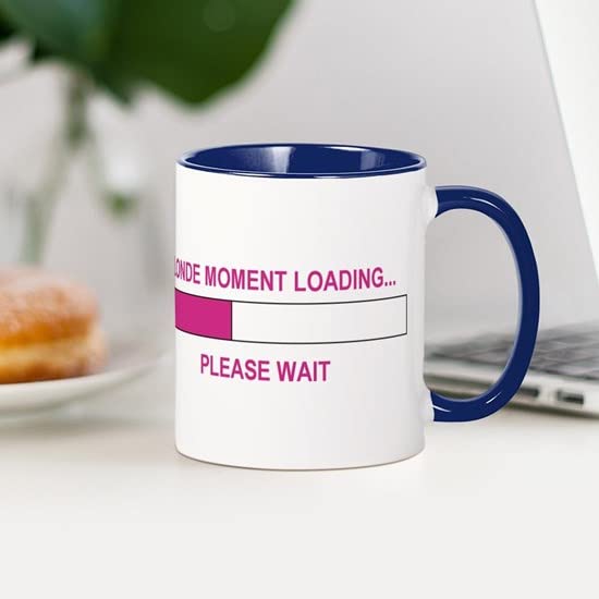 CafePress BLONDE MOMENT LOADING. Mug Ceramic Coffee Mug, Tea Cup 11 oz