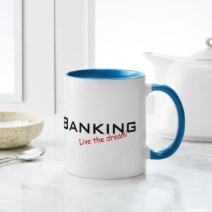 CafePress Banking/Dream! Mug Ceramic Coffee Mug, Tea Cup 11 oz