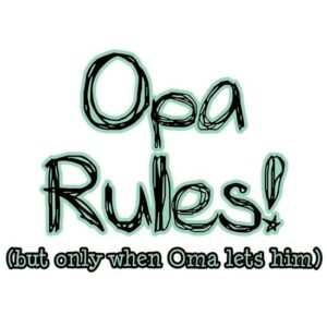 CafePress Opa Rules When Oma Lets Him Mug Ceramic Coffee Mug, Tea Cup 11 oz